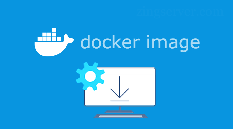 Hướng dẫn cấu hình và chạy Docker trên Windows Server • ZingServer